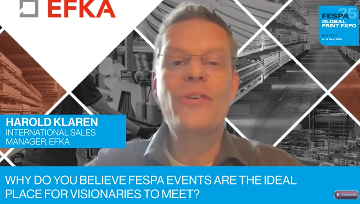 Why are FESPA events the ideal place for visionaries to meet? EFKA